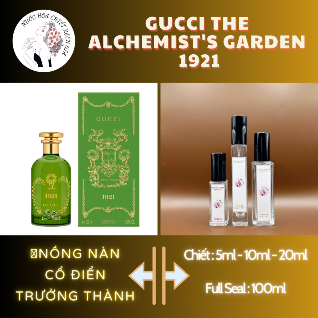 Gucci The Alchemist's Garden 1921 EDP - Nước Hoa Chiết Rạch Giá